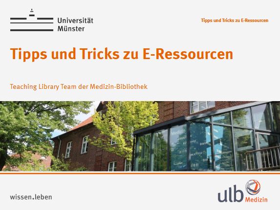 Tipps und Tricks zu E-Ressourcen an der Medizin-Bibliothek | Aktuelles